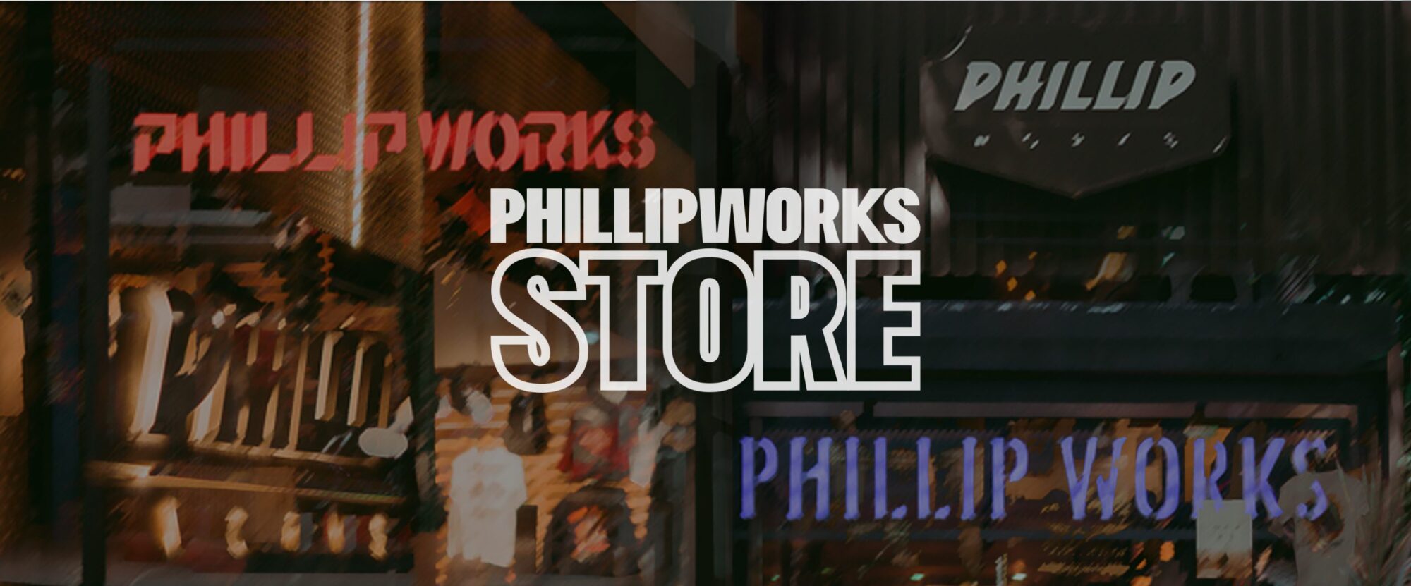 Our Stores - Phillip Works